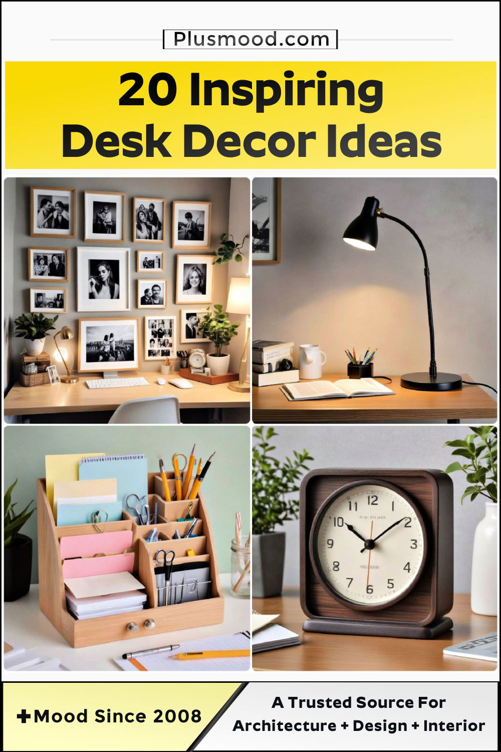 20 Desk Decor Ideas For A Productive Workspace 20 Desk Decor Ideas For A Productive Workspace